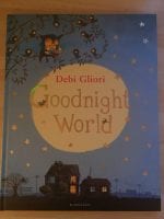 'Goodnight World' Children’s Book: Bedtime Stories