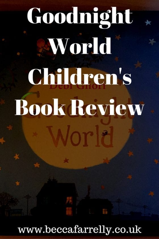 'Goodnight World' Children’s Book Review