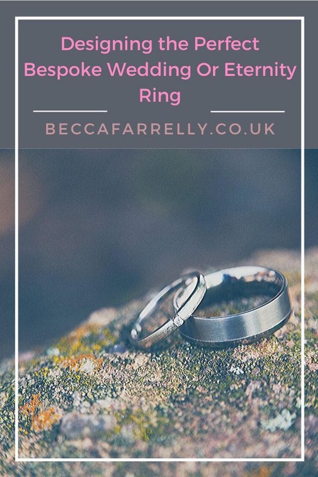 Designing A Bespoke Wedding Or Eternity Ring