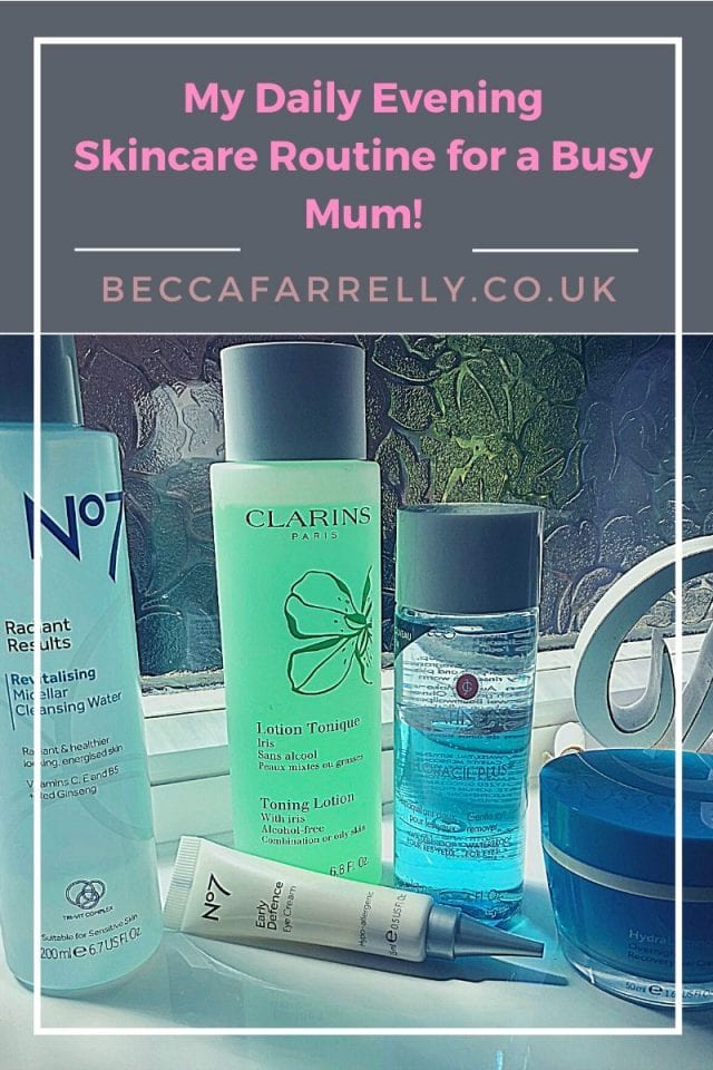 My Daily Evening Skincare Routine for a Busy Mum!