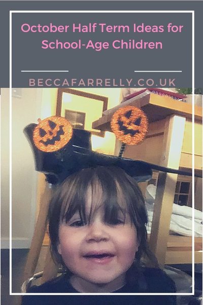 October Half Term Ideas for School-Age Children
