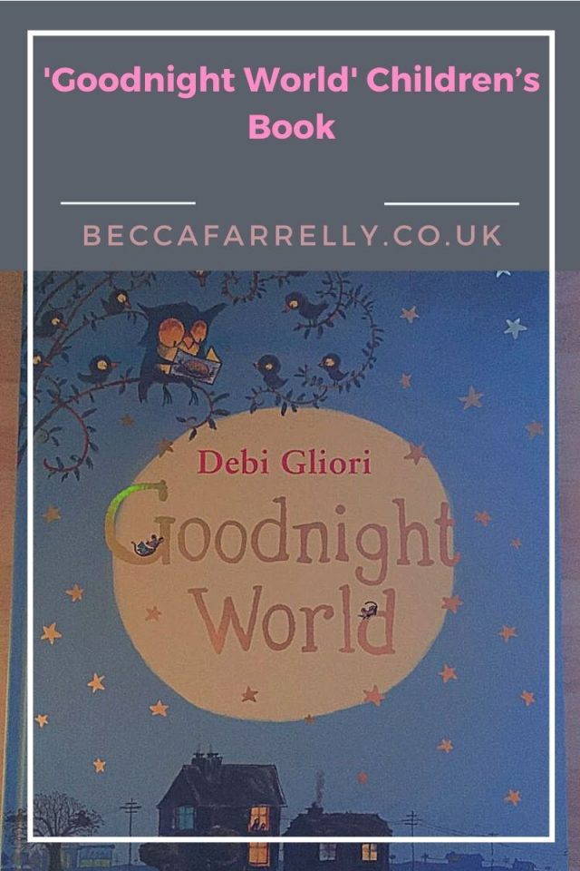 'Goodnight World' Children’s Book: Bedtime Stories